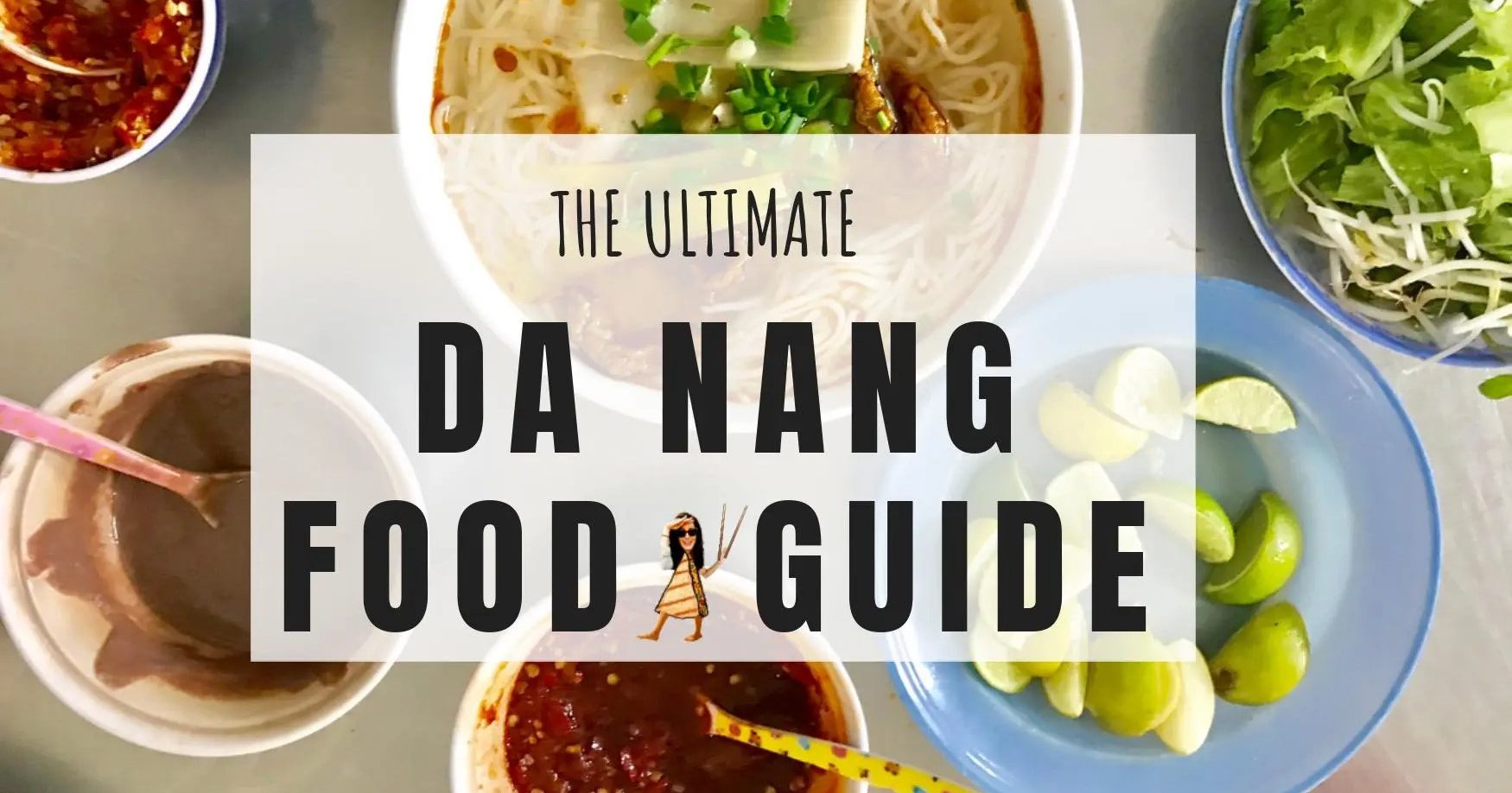 Da Nang foods blog: TOP 9 iconic Da Nang foods you must try | Visa FOPA